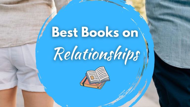 Top 10 Best Self-Help Books on Relationships You NEED to Read Today ...